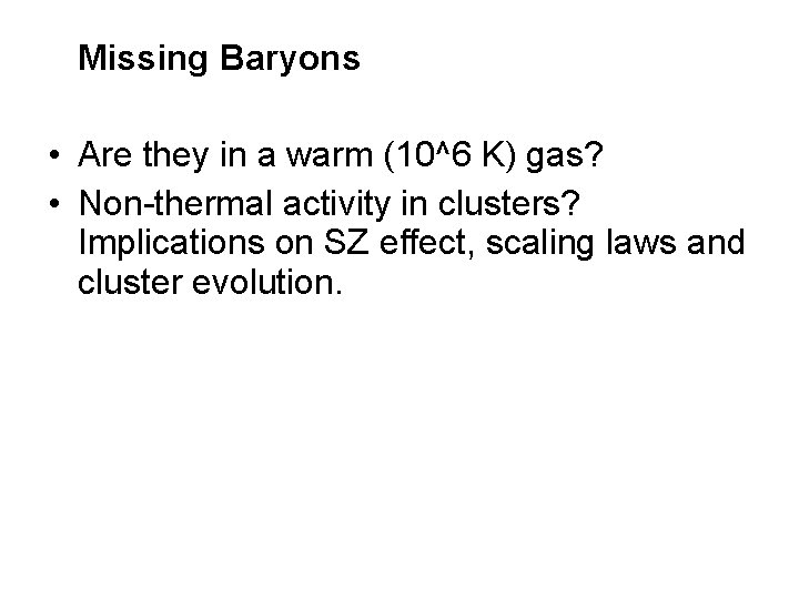 KEY EVIDENCE RELEVANT TO THE STANDARD MODEL Observation