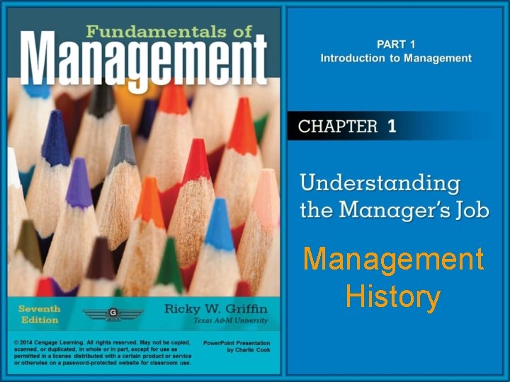 Management History The Importance of Theory and History