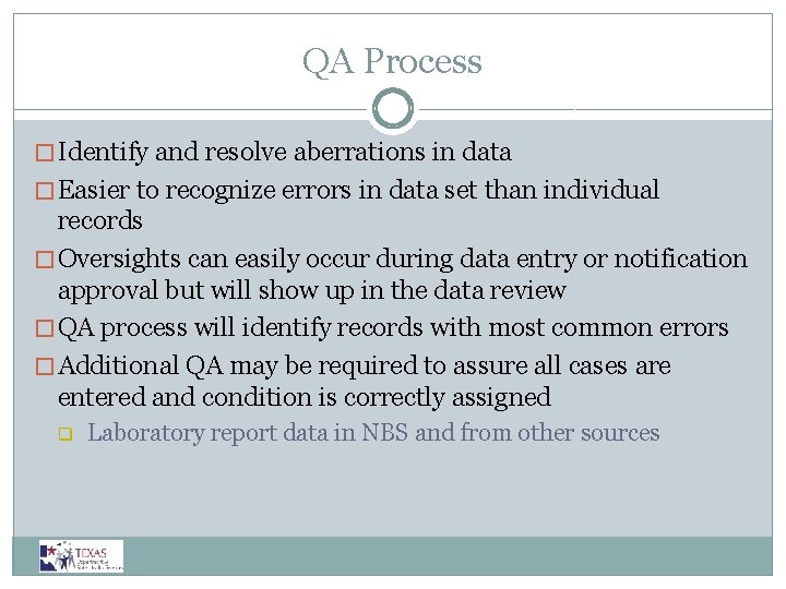 NBS Data Closeout WHAT WHEN WHO WHY HOW