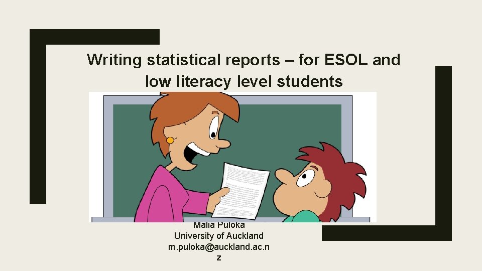 Writing statistical reports for ESOL and low literacy