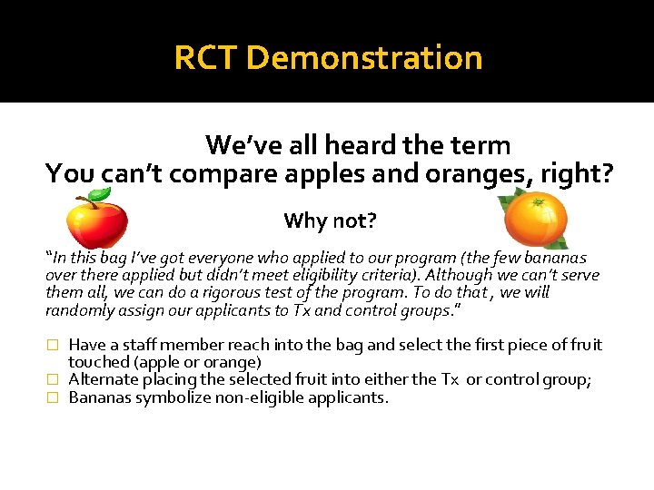 Demonstrating the Logic Behind an RCT to Program