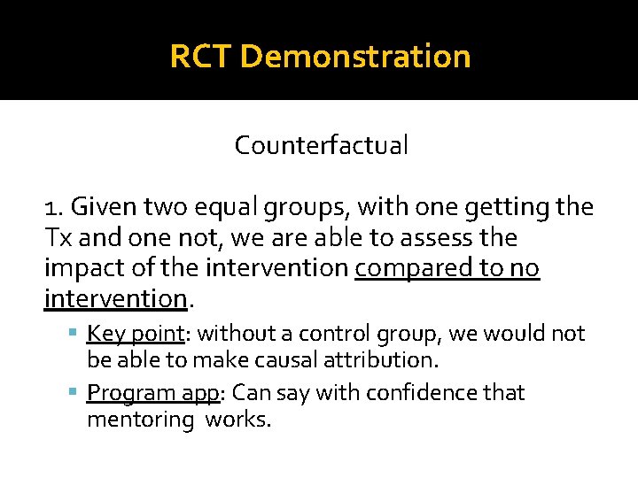 Demonstrating the Logic Behind an RCT to Program