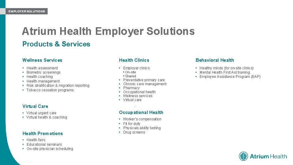 Atrium Health Employer Solutions Objectives Better Employee Health