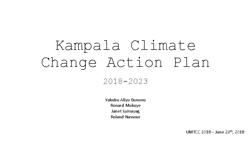 Kampala Climate Change Action Plan 2018 2023 Yakubu