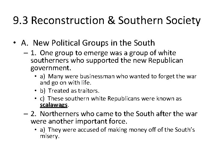 9 3 Reconstruction Southern Society A New Political
