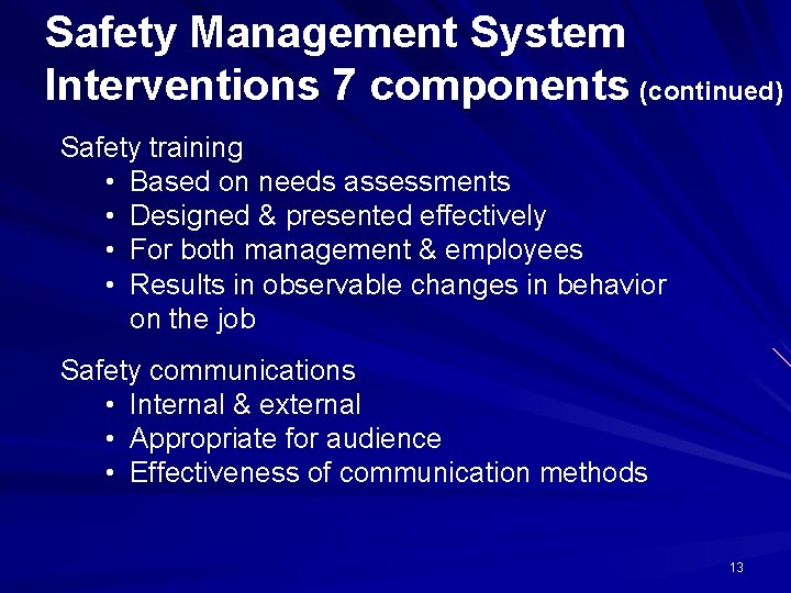 Behavior Based Safety Observation Intervention Workshop 2 Today