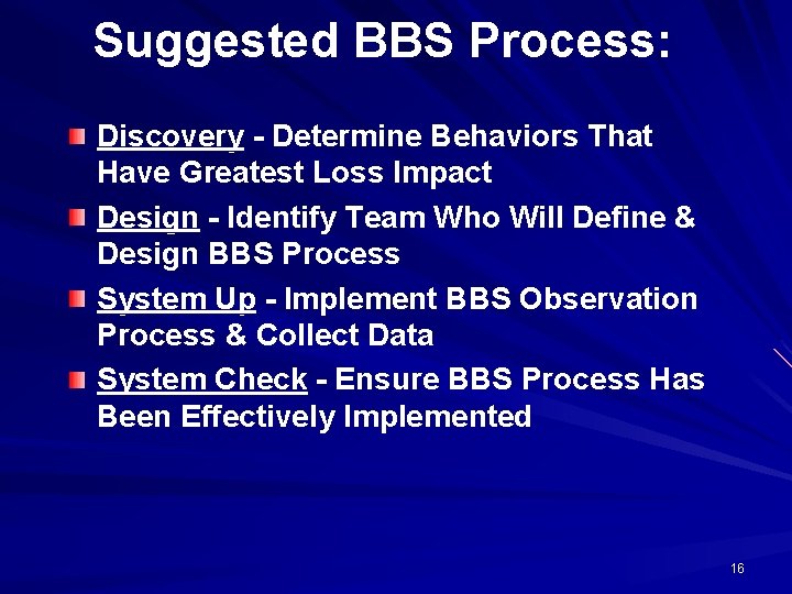 Behavior Based Safety Observation Intervention Workshop 2 Today