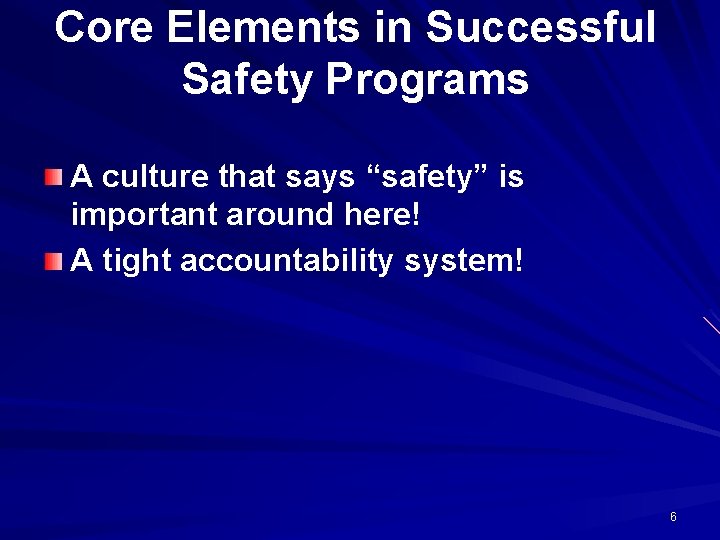 Behavior Based Safety Observation Intervention Workshop 2 Today