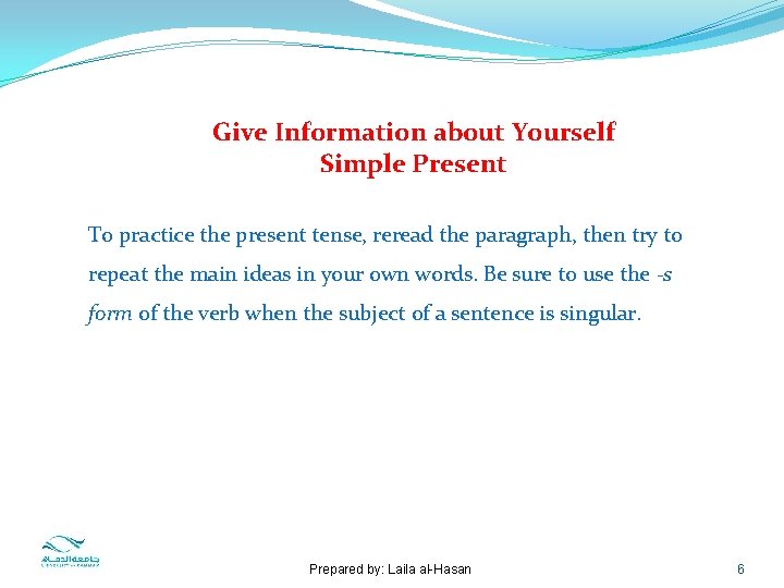Lecture 3 Part 2 Give Information about Yourself