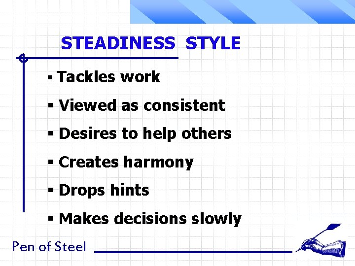 COMMUNICATION AND BEHAVIOR STYLES Joanne La Brake M