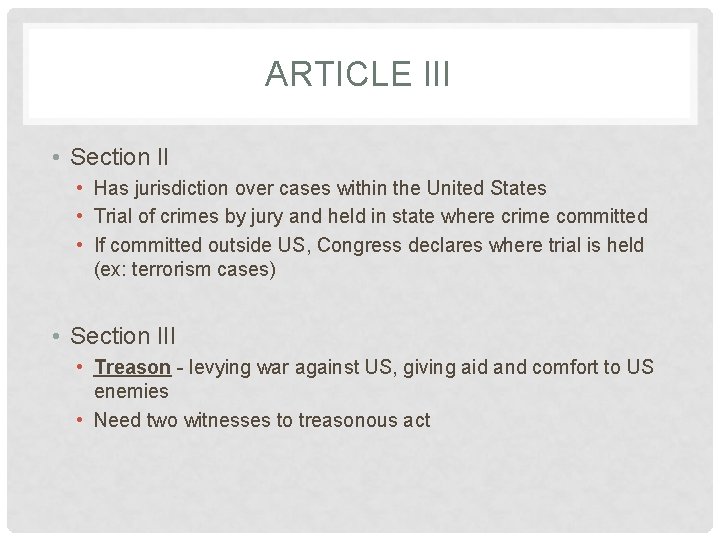 JUDICIAL BRANCH PART I ARTICLE III SECTION I