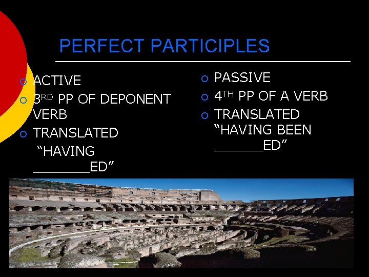 STAGE 34 GRAMMAR REVIEW GERUNDS VERBS THAT OPERATE