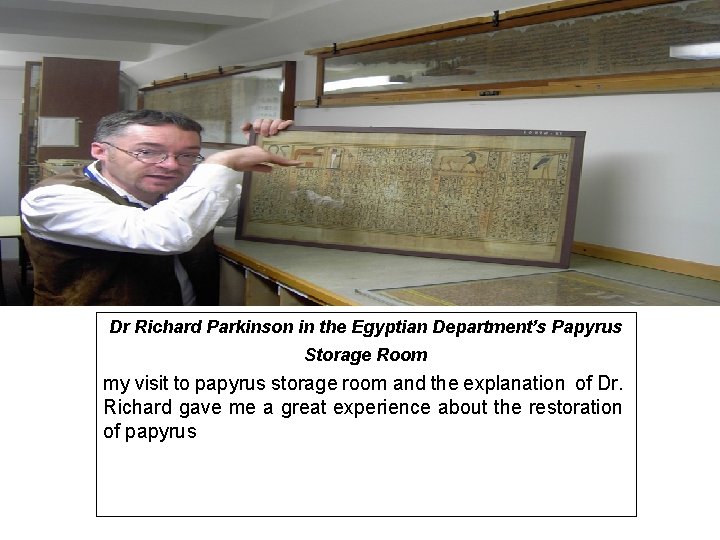 THE INTERNATIONAL TRAINING PROGRAM OF THE BRITISH MUSEUM