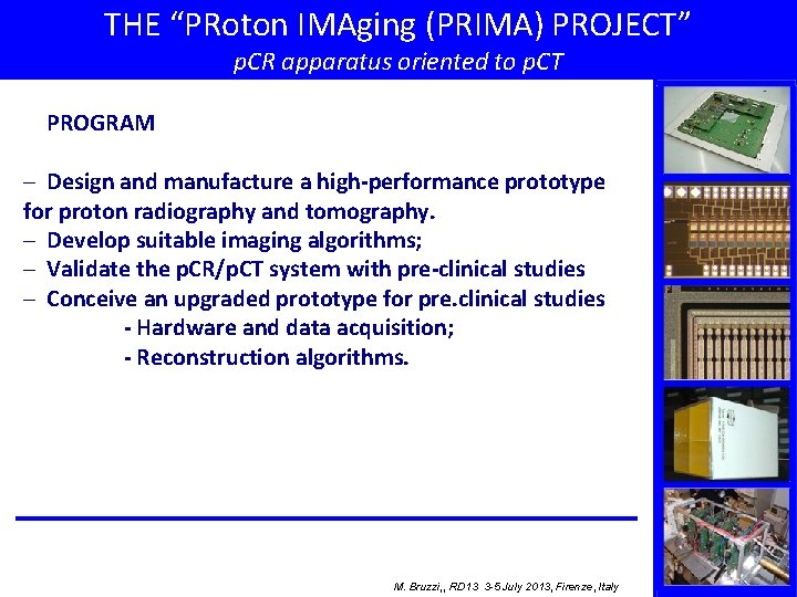 Development of a Proton Computed Tomography system based