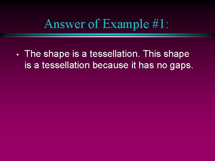 Tessellation By Maria Leonela Lissaret Objective You will