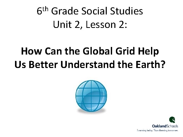 th 6 Grade Social Studies Unit 2 Lesson
