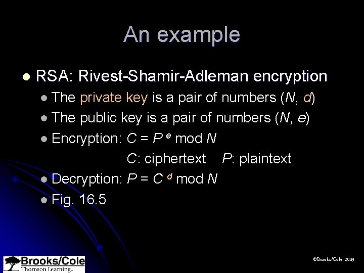 Chapter 16 Security BrooksCole 2003 OBJECTIVES After reading