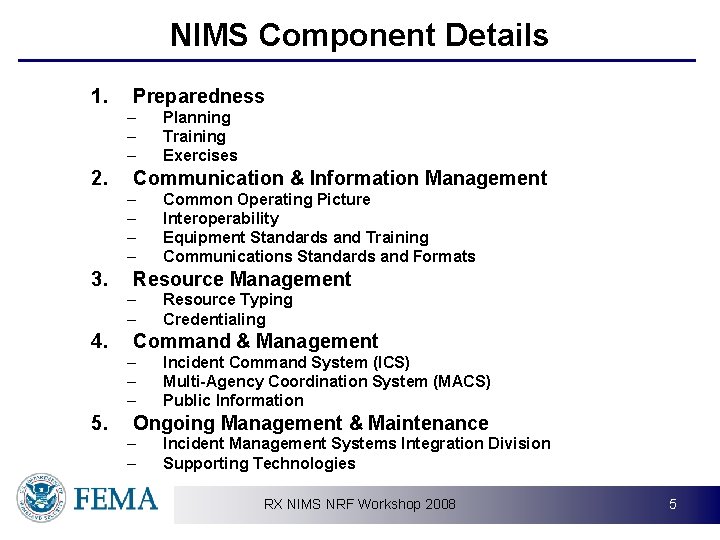 National Incident Management System Andrew Hendrickson CEM Regional