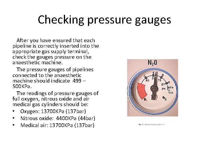 Checking of Anaesthetic Equipment Description Anaesthetic practice involves