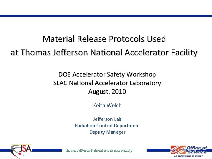 Material Release Protocols Used at Thomas Jefferson National