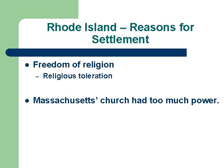 The Thirteen Colonies 3 Regions of English Colonization
