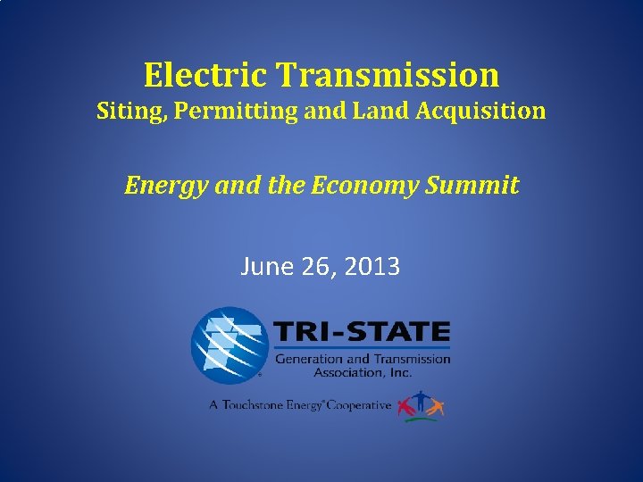 Electric Transmission Siting Permitting and Land Acquisition Energy