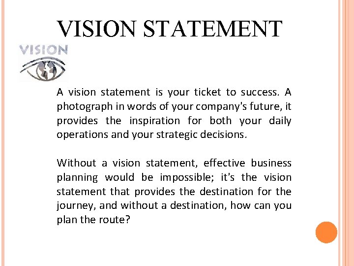 STRATEGIC MANAGEMENT VISION STATEMENT MISSION STATEMENT SWOT ANALYSIS