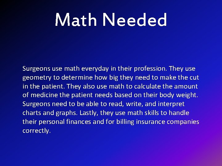 SURGEON BY Emily Kimble Educational Requirements Formal education