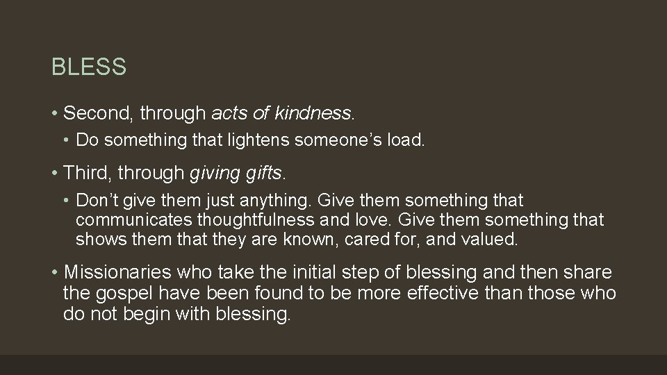 MISSIONAL LIVING BLESS EAT INTRODUCTION Remember that our