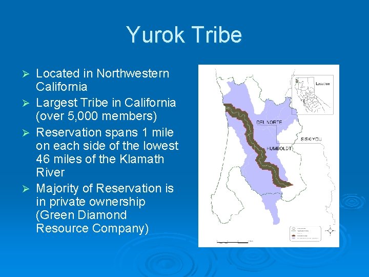 Yurok Tribe Environmental Data Storage System A Tribal