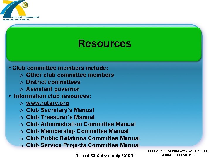 Session 2 Working with Your Club District Leaders