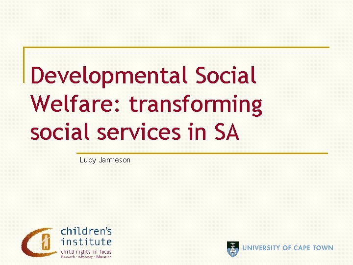 Developmental Social Welfare transforming social services in SA