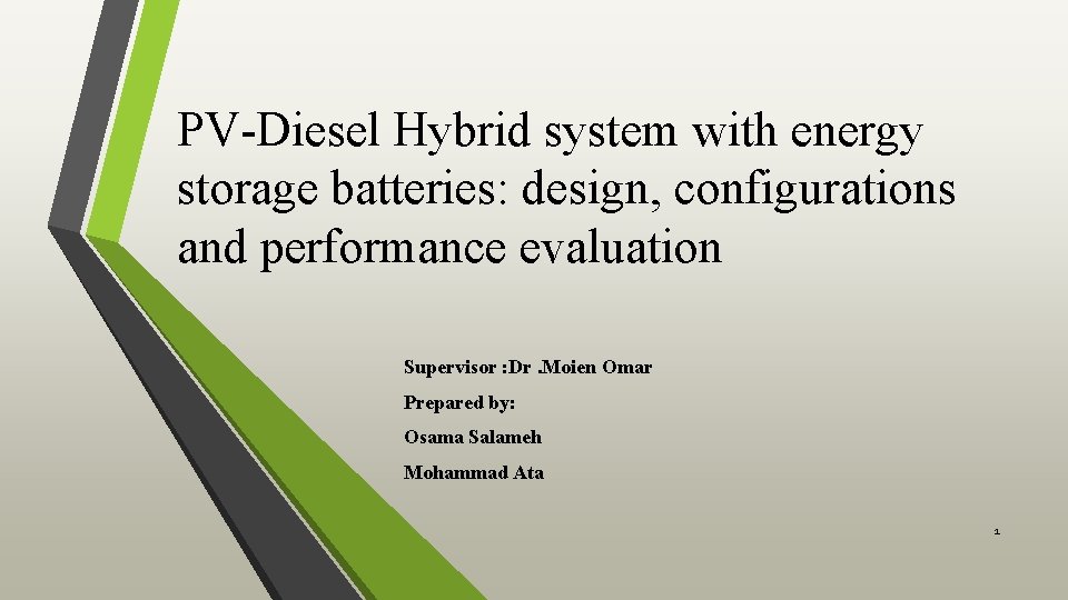 PVDiesel Hybrid system with energy storage batteries design