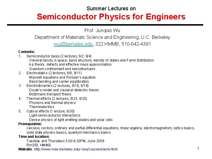 Summer Lectures on Semiconductor Physics for Engineers Prof