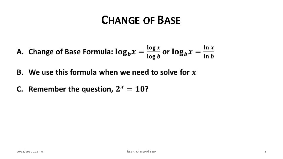 CHANGE OF BASE Section 3 3 A Precalculus