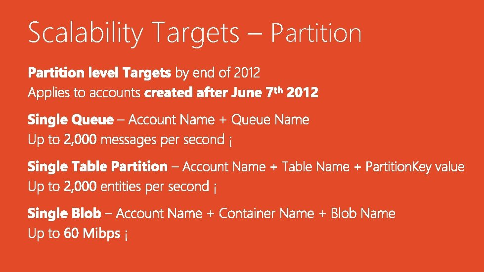 Windows Azure Storage Abstractions Windows Azure Storage Characteristics