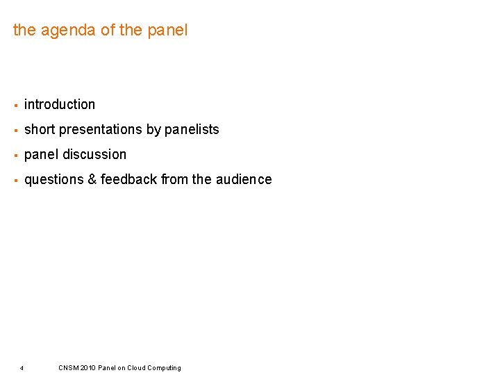 closing panel Cloud computing management where next October
