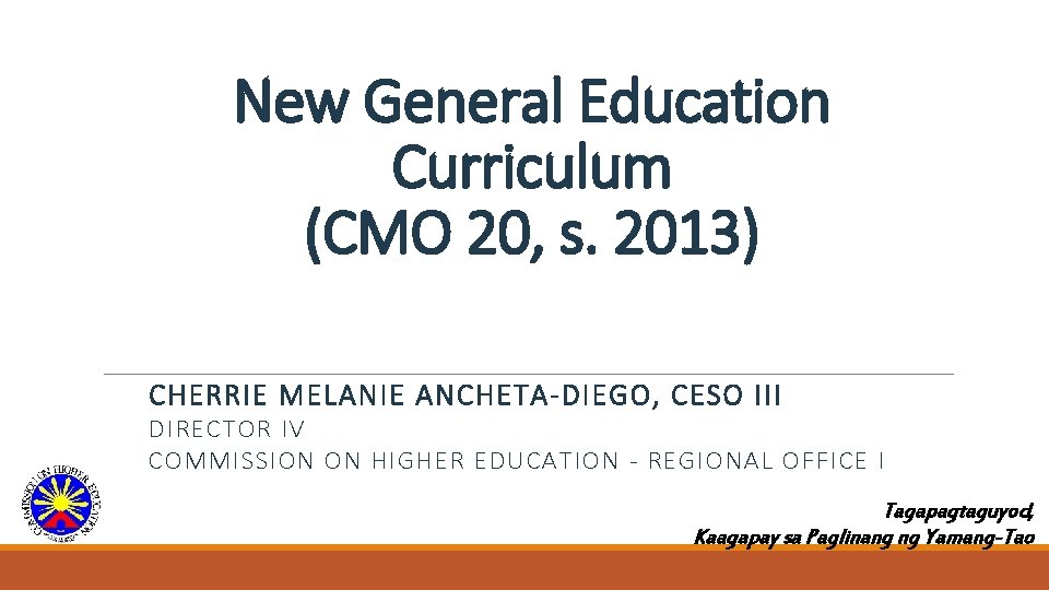 New General Education Curriculum CMO 20 s 2013