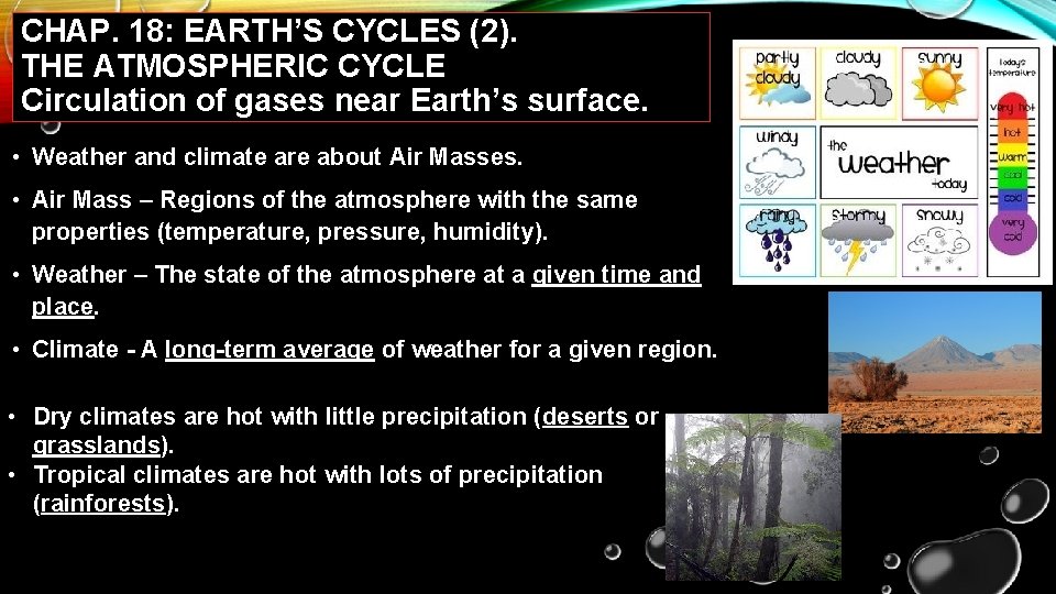 CHAP 18 EARTHS CYCLES 2 THE ATMOSPHERIC CYCLE