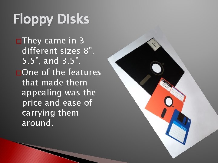 Understanding Storage Devices By Kyle Redden and Tyler