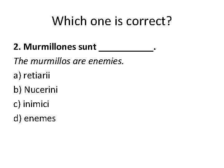 Stage 8 Vocabulary Presentation Bellwork Define the underlined