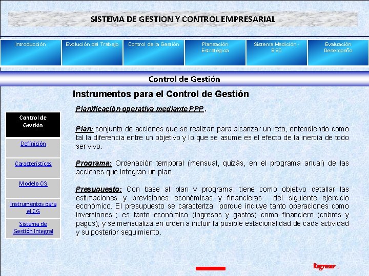 SISTEMA DE GESTION Y CONTROL EMPRESARIAL Introduccin Evolucin