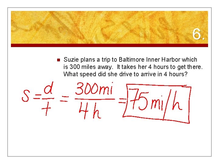 Average Speed Practice Problems KMS 8 th Grade