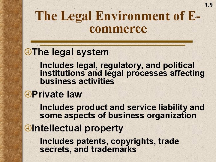 The Legal and Regulatory Environment of e Business