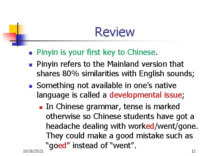 Chinese Phonetics 1 Chinese Alphabet V for in
