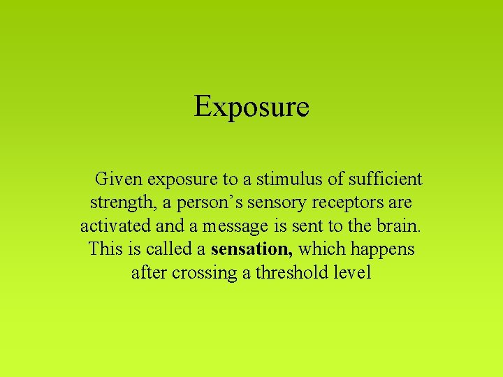 Psychological Processes What are these processes This refers