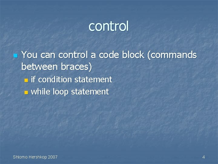 Basics overview Shlomo Hershkop 2007 1 Basic Review
