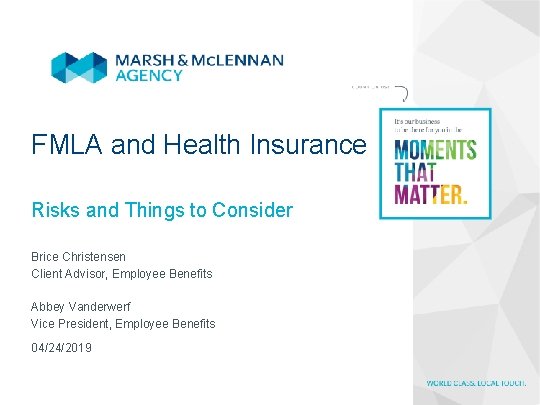 FMLA and Health Insurance Risks and Things to