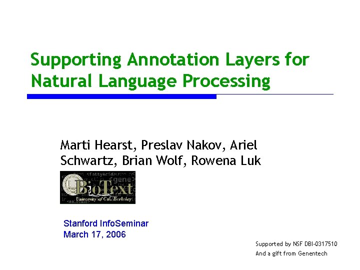 Supporting Annotation Layers for Natural Language Processing Marti