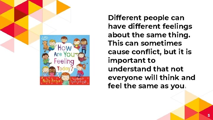 Feelings What do we know about feelings 2